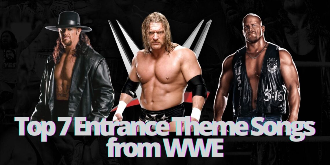 Top 7 Entrance Theme Songs from WWE - Gazettely