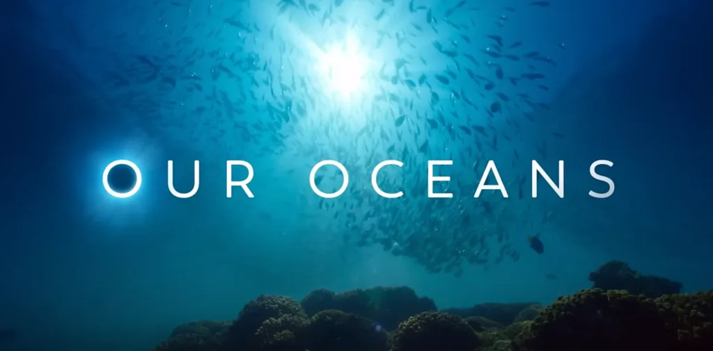 Our Oceans Review: The Ocean as Both Spectacle and Teacher - Gazettely