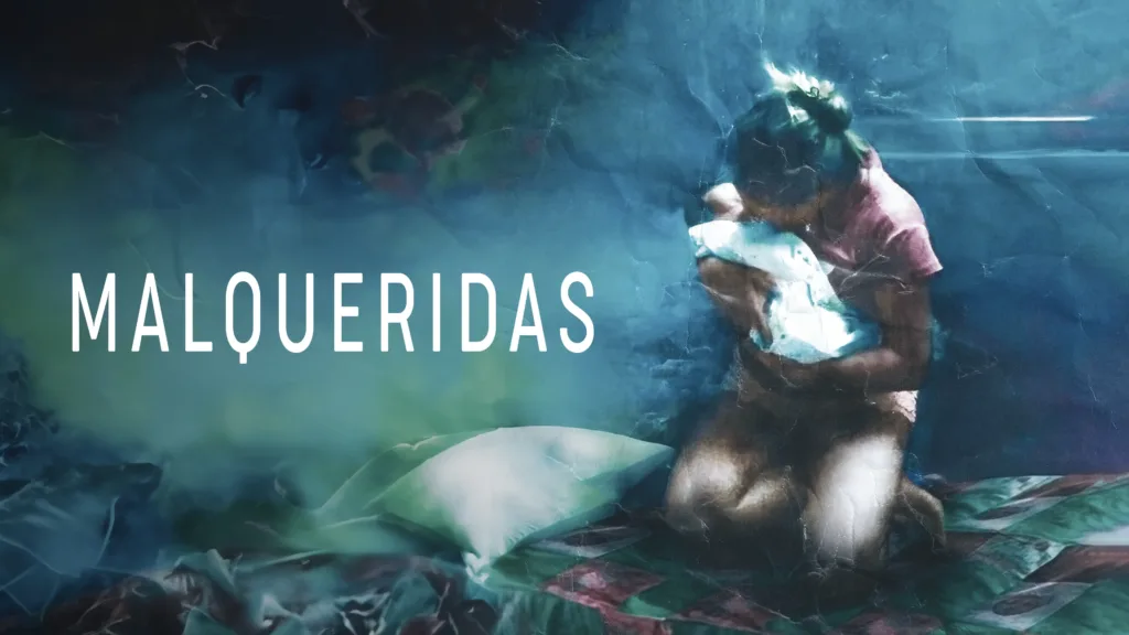 Malqueridas Review: Love in a Forbidden Frame - Gazettely